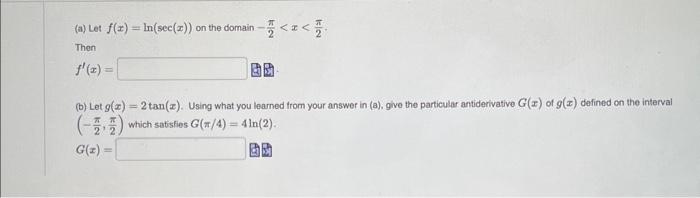 Solved (a) Let f(x)=ln(sec(x)) on the domain −2π | Chegg.com