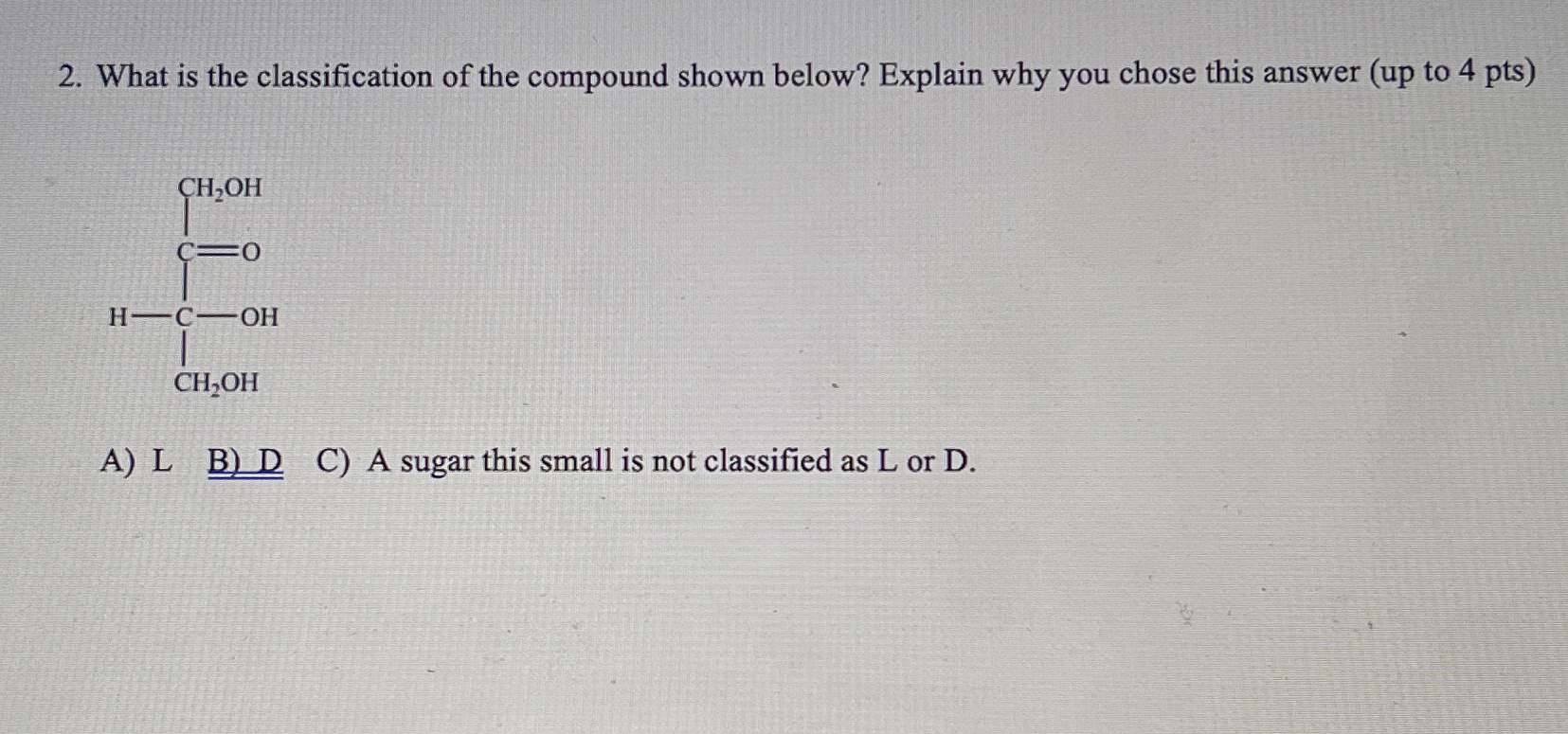 Solved What is the classification of the compound shown | Chegg.com