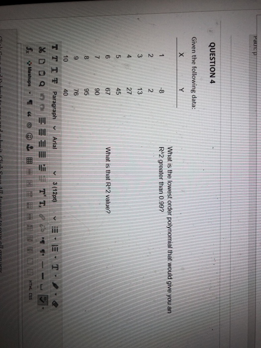 Solved Path: P QUESTION 4 Given the following data: X Y What | Chegg.com