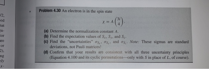 Solved Problem 4 30 An Electron Is In The Spin State 2 Ed