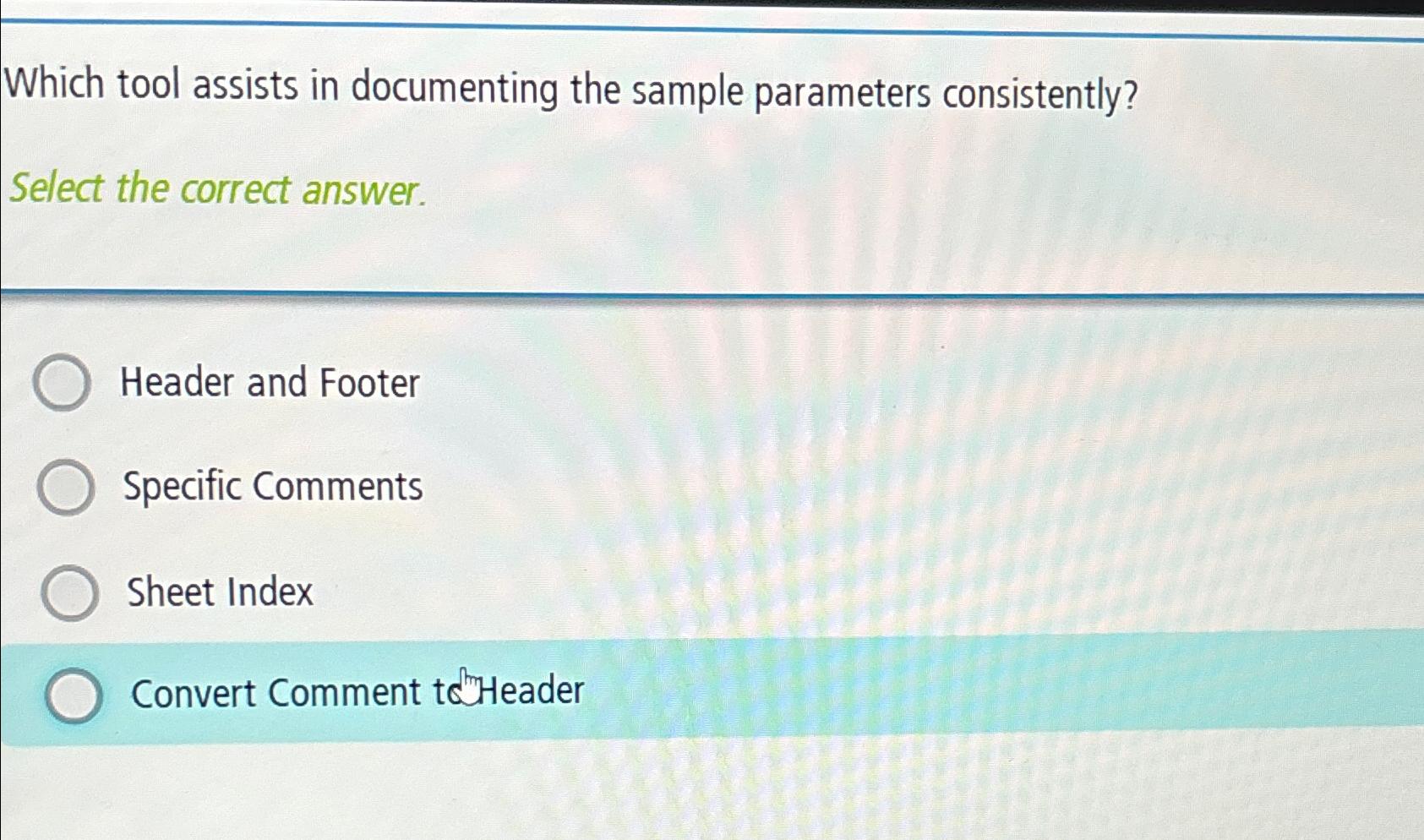 Solved Which tool assists in documenting the sample | Chegg.com