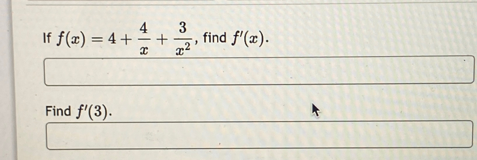 Solved If f(x)=4+4x+3x2, ﻿find )Find f'(3) | Chegg.com