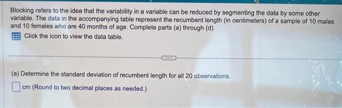 Solved Blocking refers to the idea that the variability in a | Chegg.com