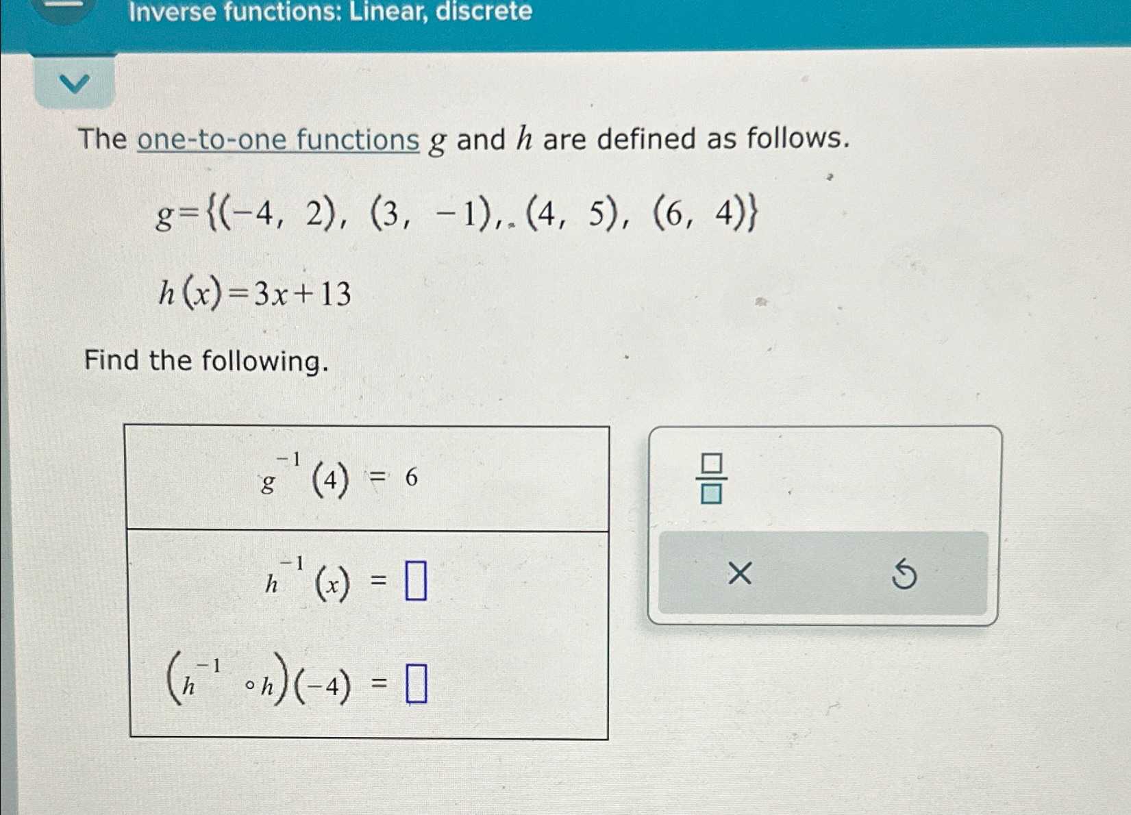 Solved Inverse functions: Linear, discreteThe one-to-one | Chegg.com