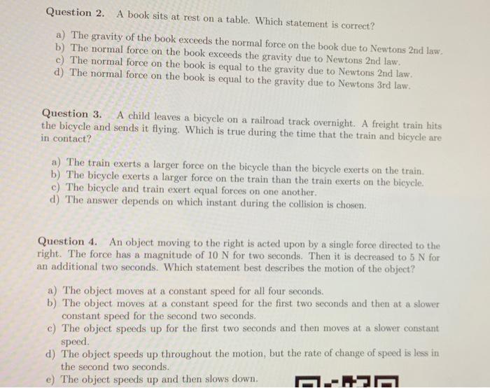 Solved Question 2. A book sits at rest on a table. Which | Chegg.com