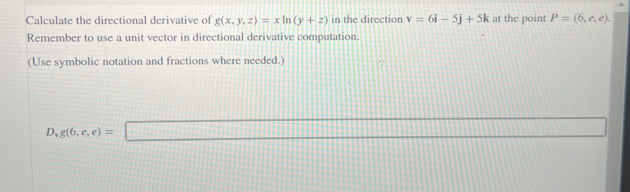 Solved Calculate the directional derivative of | Chegg.com