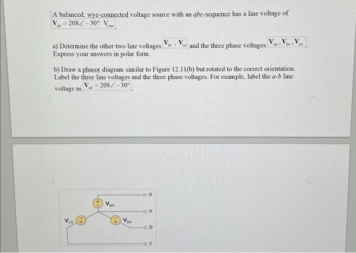 Solved A balanced, wye-connected voltage source with an | Chegg.com