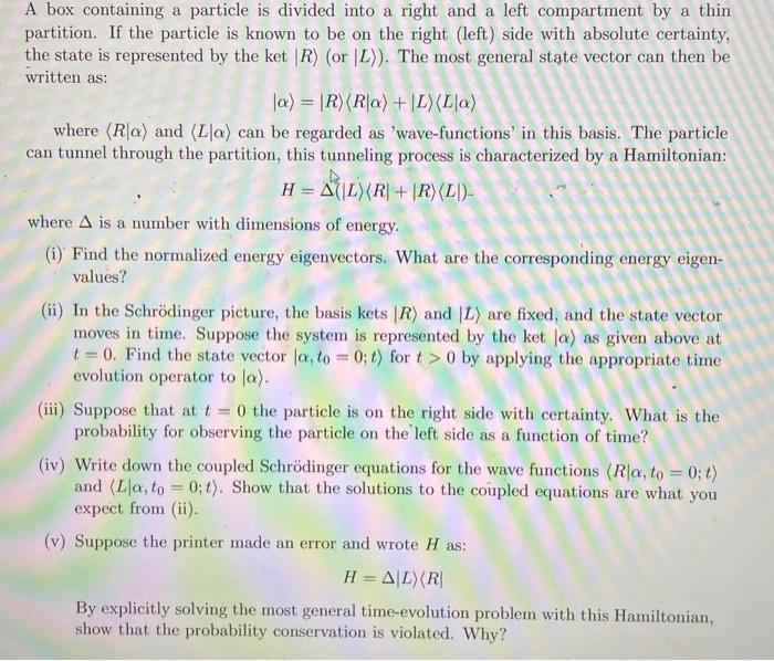Solved A box containing a particle is divided into a right | Chegg.com