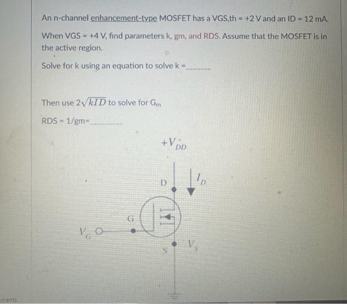 Solved An n-channel enhancement-type MOSFET has a VGS,th =+2 | Chegg.com