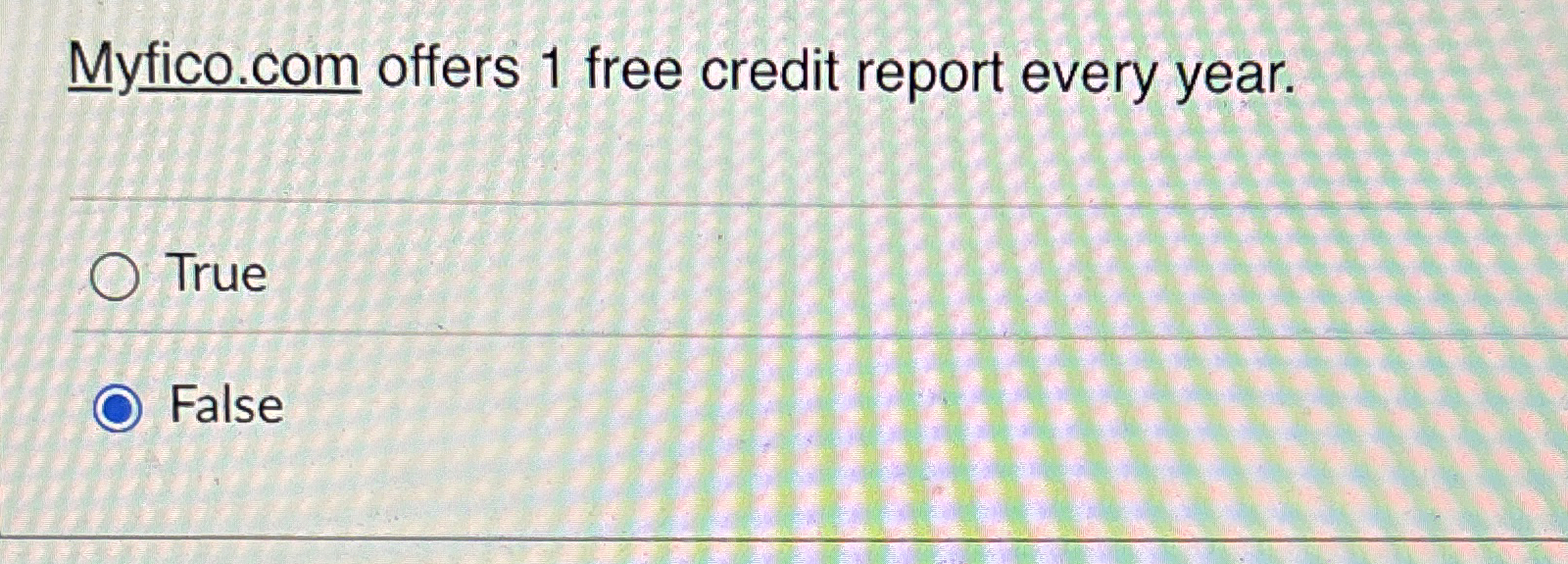Solved Myfico.com offers 1 ﻿free credit report every | Chegg.com