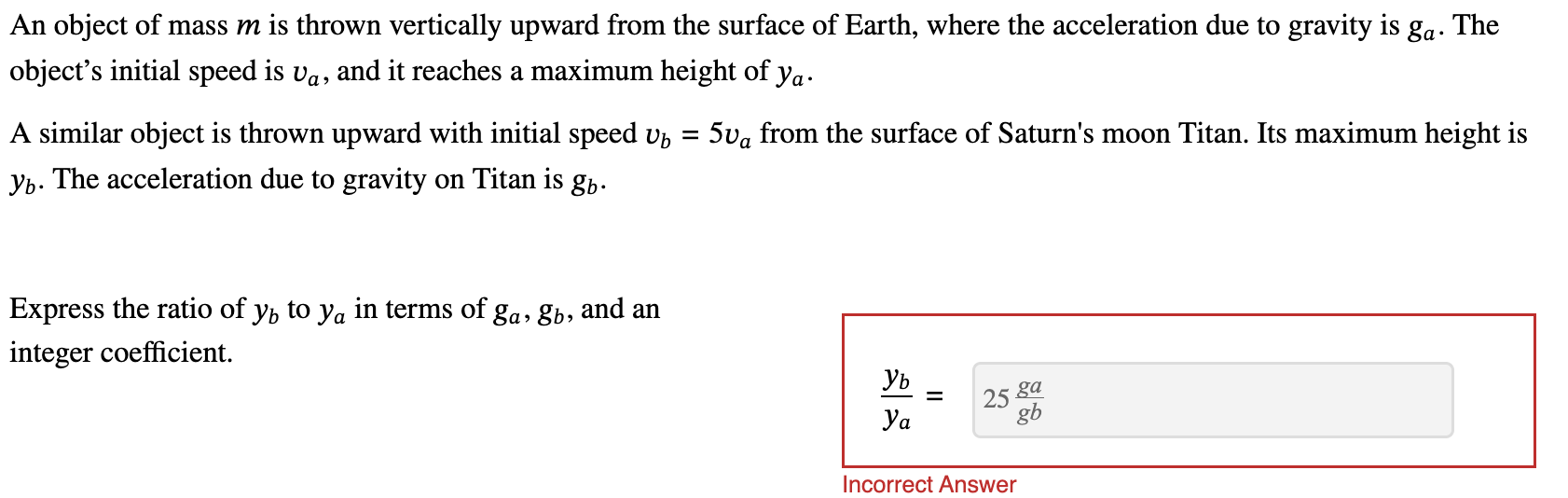 Solved An ﻿object of ﻿mass m is ﻿thrown vertically upward | Chegg.com