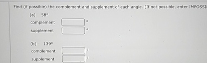 Solved Find (if possible) ﻿the complement and supplement of | Chegg.com