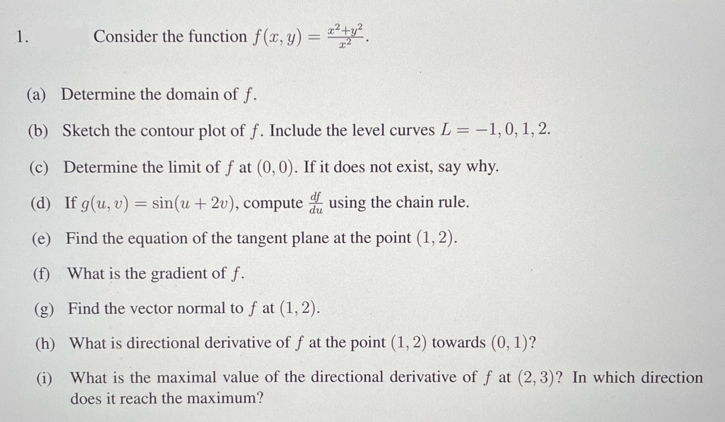 Solved Consider the function f(x,y)=x2+y2x2.(a) ﻿Determine | Chegg.com