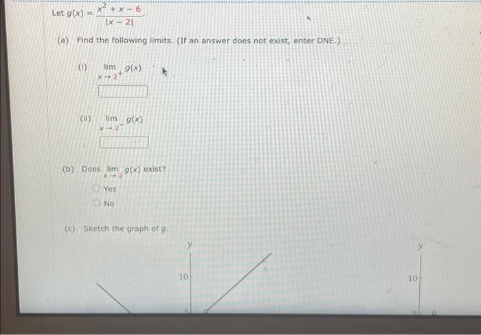 Solved X +x-6 |x - 21 (a) Find the following limits. (If an | Chegg.com