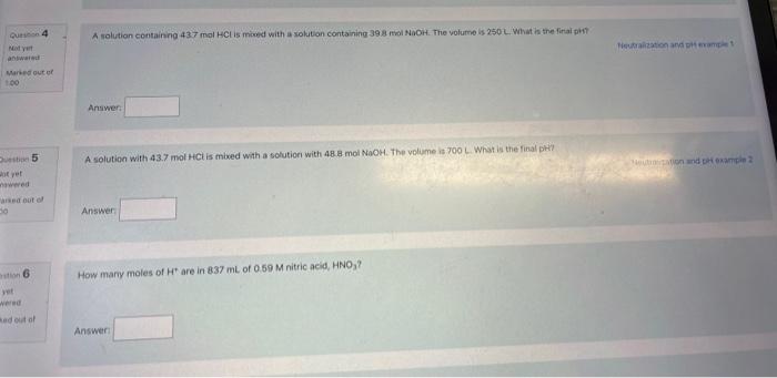 Solved Arswer 5 A solution with 43.7 mol HCl is mixed with a | Chegg.com