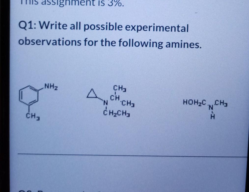 Solved ignment is 3%. Q1: Write all possible experimental | Chegg.com