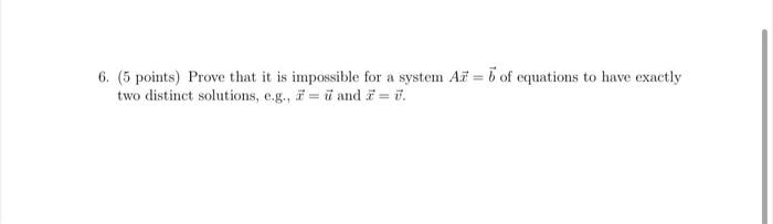 Solved 6. (5 points) Prove that it is impossible for a | Chegg.com