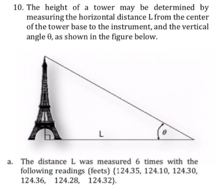 Solved 10. The height of a tower may be determined by | Chegg.com