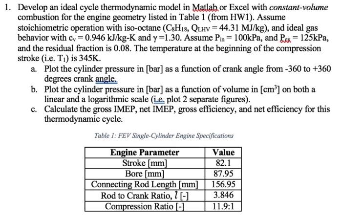Solved 1. Develop an ideal cycle thermodynamic model in | Chegg.com