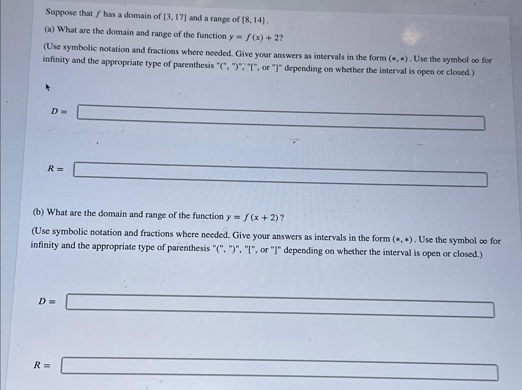 Solved Suppose that f ﻿has a domain of 3,17 ﻿and a range of | Chegg.com