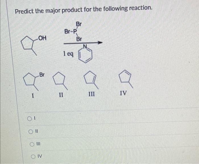 Solved Predict the major product for the following reaction. | Chegg.com