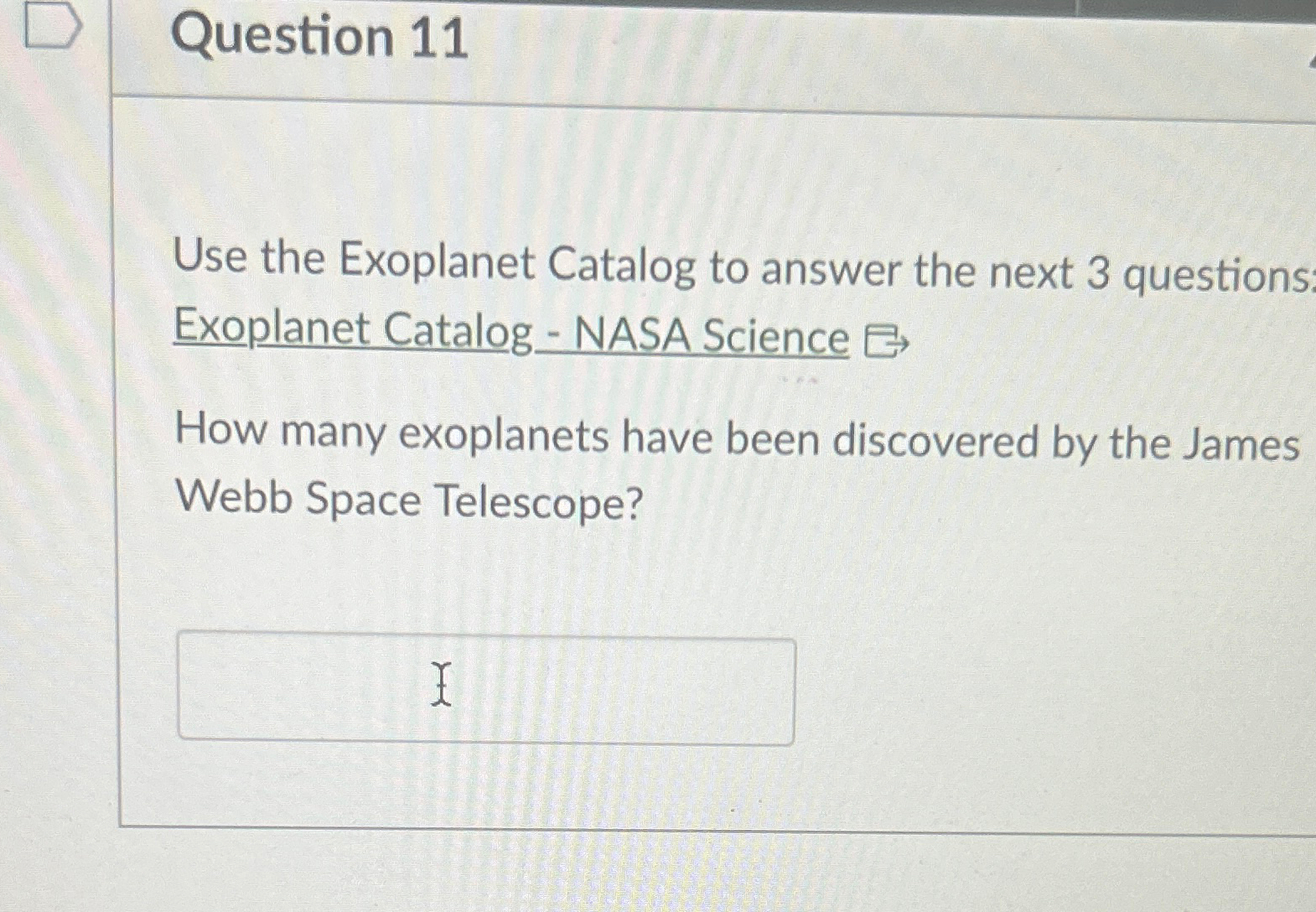 Solved Question 11Use the Exoplanet Catalog to answer the | Chegg.com