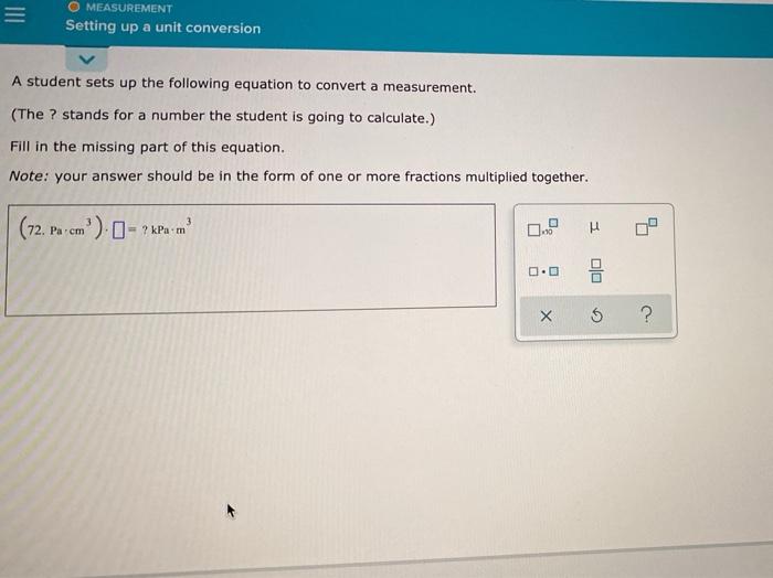 Solved O MEASUREMENT Setting up a unit conversion A student | Chegg.com