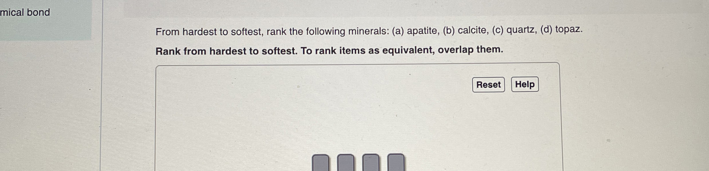 Solved mical bondFrom hardest to softest, rank the following | Chegg.com