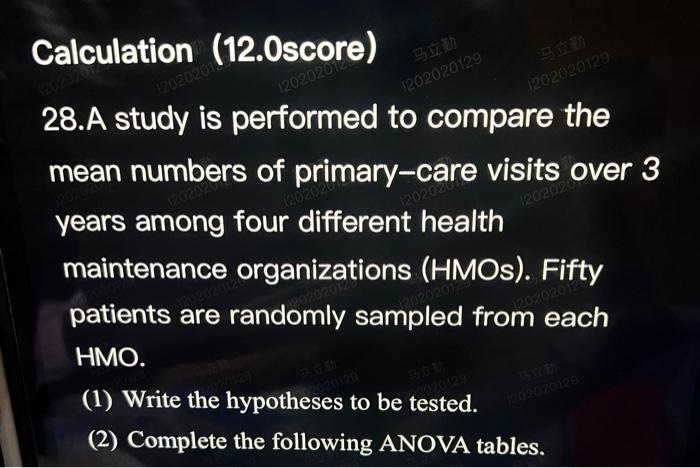 Calculation (12.0score) 28.A study is performed to | Chegg.com