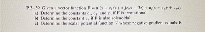 Solved P.2-39 Given a vector function | Chegg.com