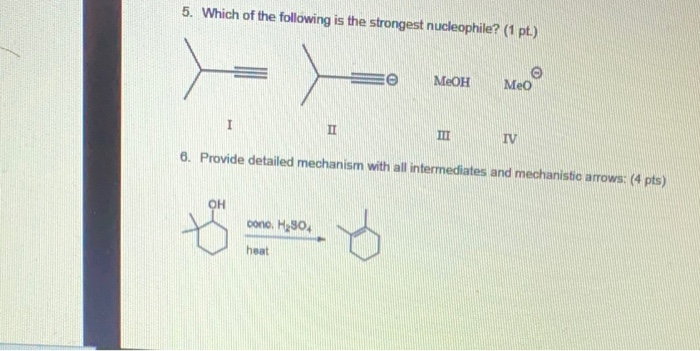 Solved 5. Which of the following is the strongest | Chegg.com