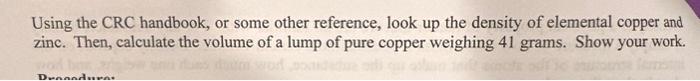 Solved Using the CRC handbook, or some other reference, look | Chegg.com