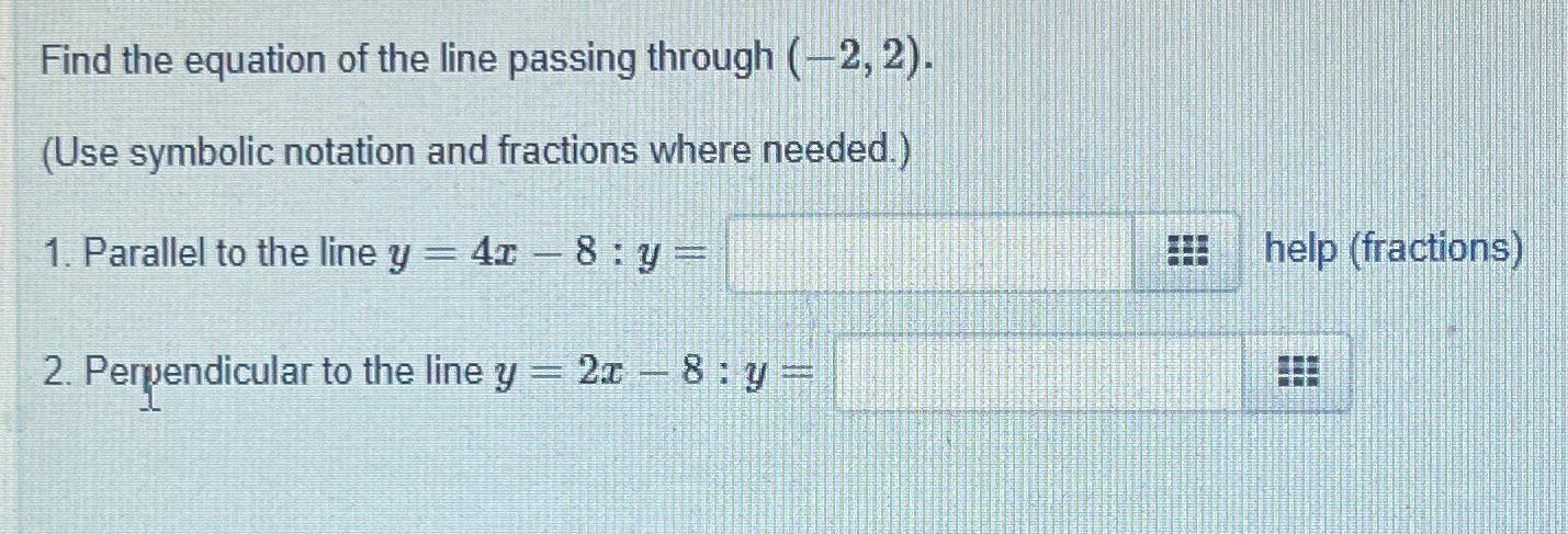 Solved Find The Equation Of The Line Passing Through