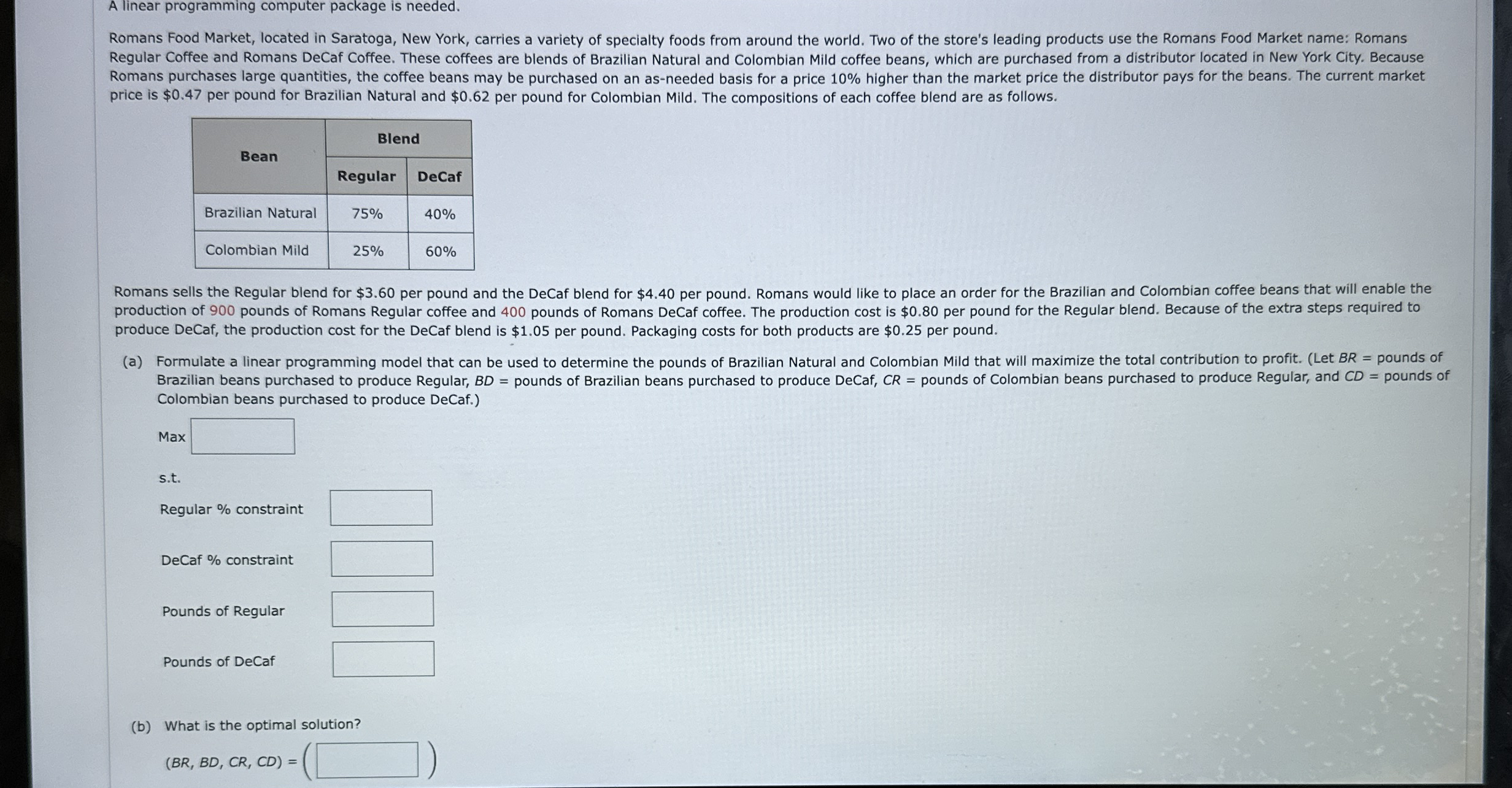 Solved A linear programming computer package is needed.price | Chegg.com