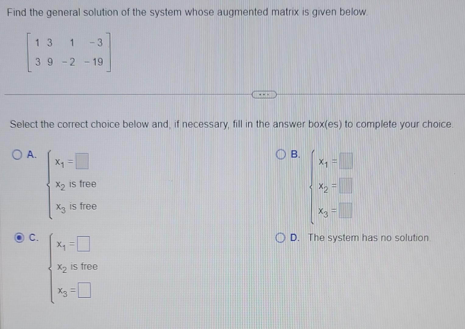 Solved Find the general solution of the system whose | Chegg.com