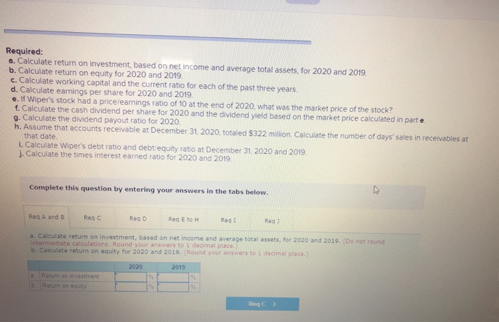 Required: a. Calculate return on investment, based on | Chegg.com