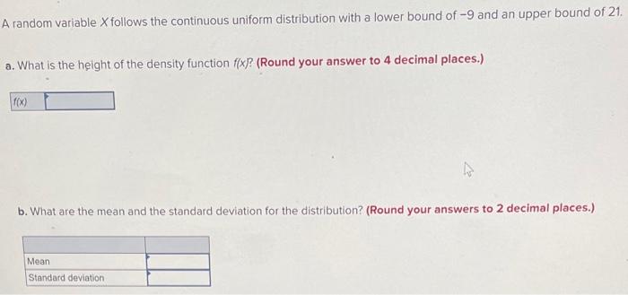 Solved A Random Variable X Follows The Continuous Uniform 