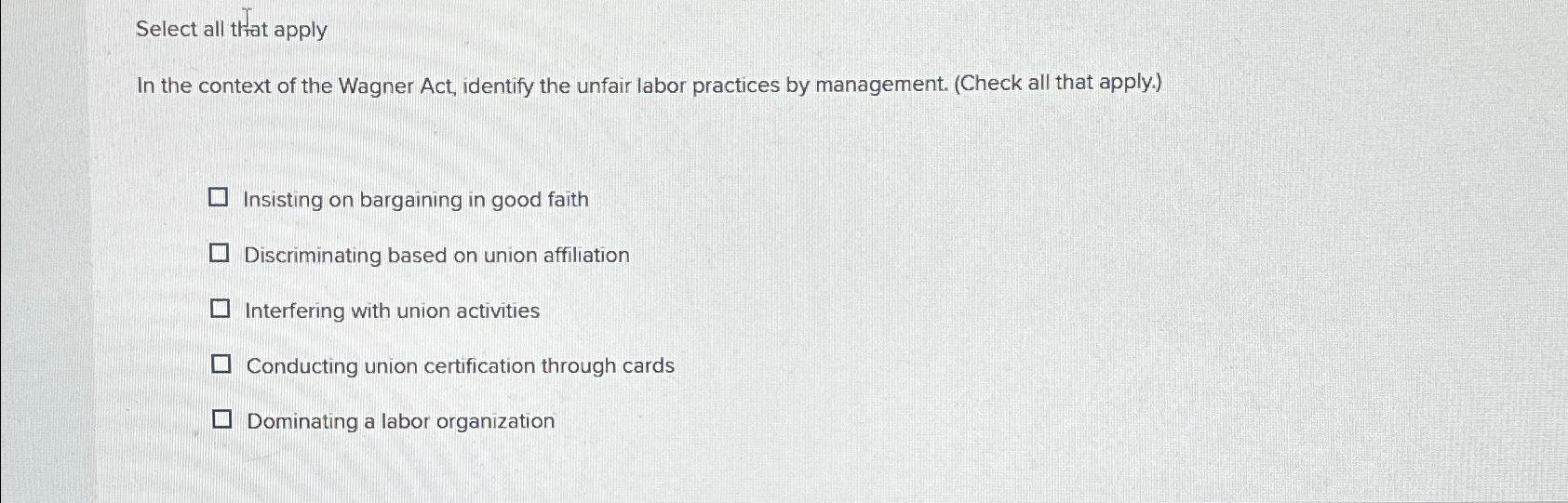 Solved Select all that applyIn the context of the Wagner | Chegg.com