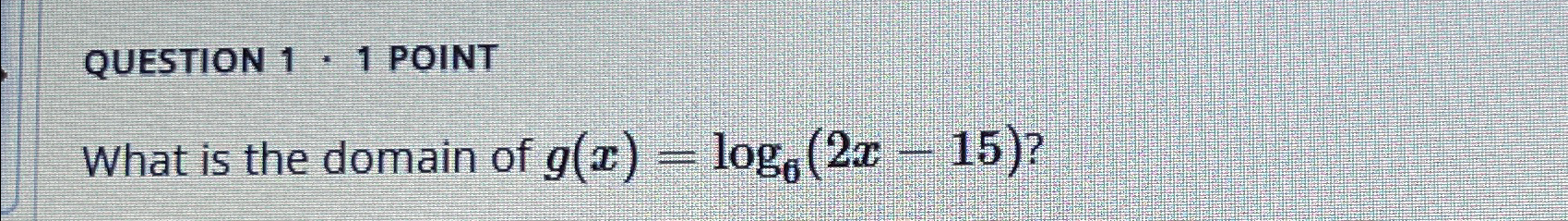 Solved QUESTION 1 * 1 ﻿POINTWhat is the domain of | Chegg.com
