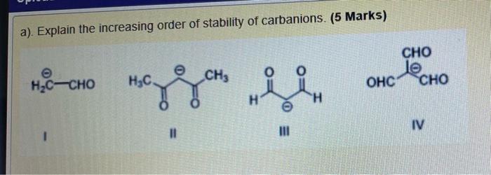 Solved a). Explain the increasing order of stability of | Chegg.com
