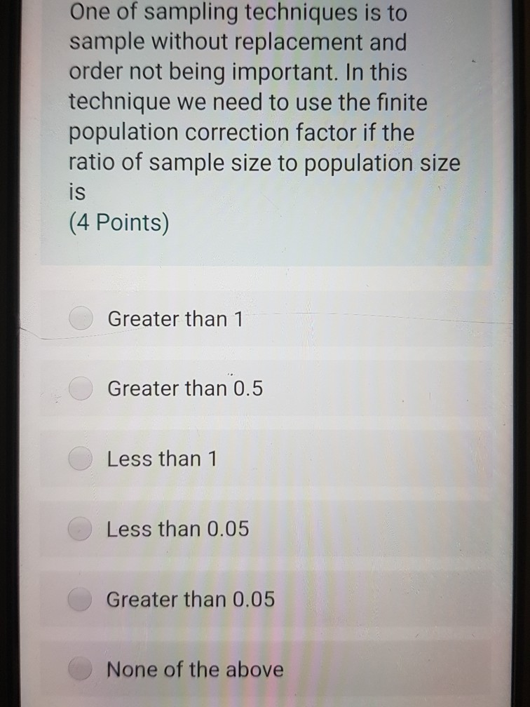 Solved One of sampling techniques is to sample without | Chegg.com