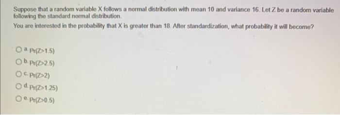 Solved Suppose that a random variable X follows a normal | Chegg.com