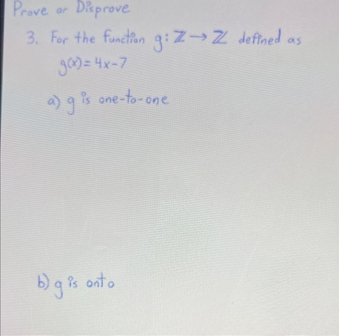 Solved 3. For the function g:Z→Z defined as g(x)=4x−7 a) g | Chegg.com