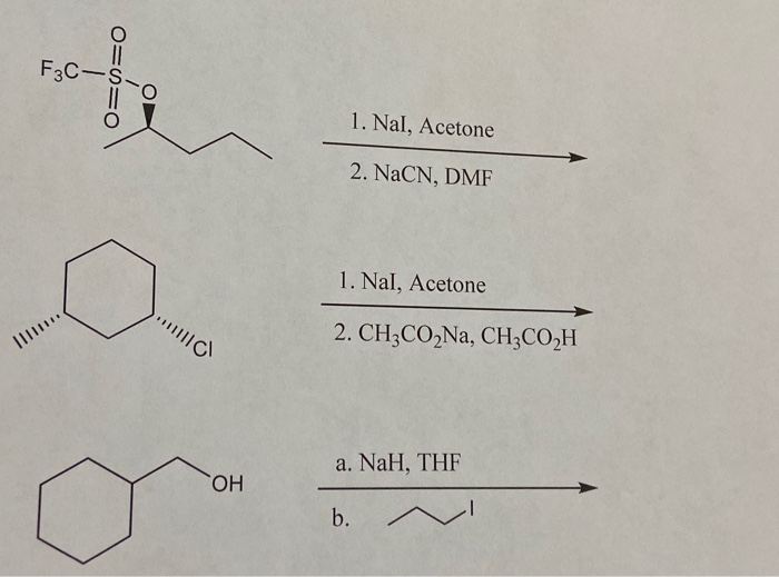 Solved F3C-S 1. Nal, Acetone 2. NaCN, DMF 1. Nal, Acetone 2. | Chegg.com