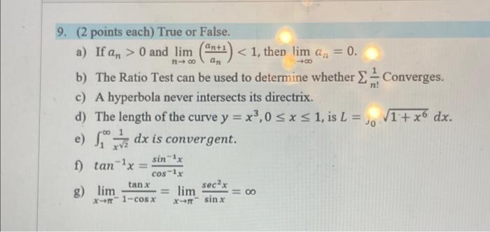 Solved (2 points each) True or False. a) If an>0 and | Chegg.com