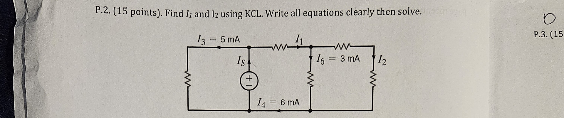 Solved P.2. ( 15 ﻿points). ﻿Find I1 ﻿and I2 ﻿using KCL. | Chegg.com