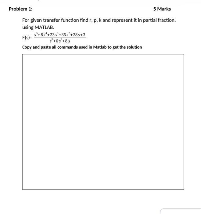 Solved For given transfer function find r,p,k and represent | Chegg.com