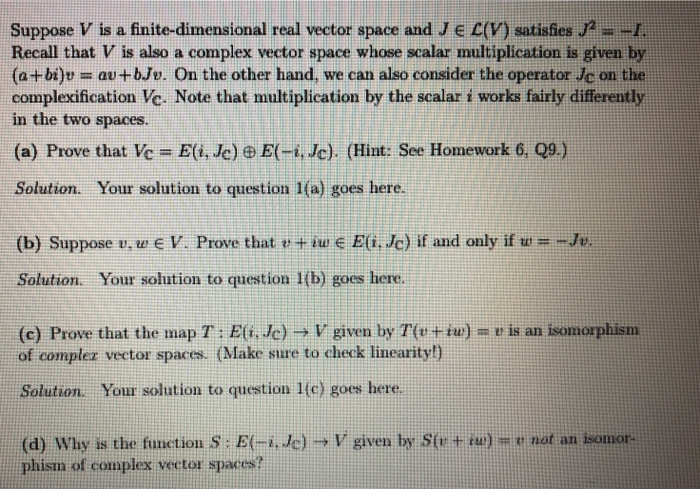 Suppose V is a finite-dimensional real vector space | Chegg.com