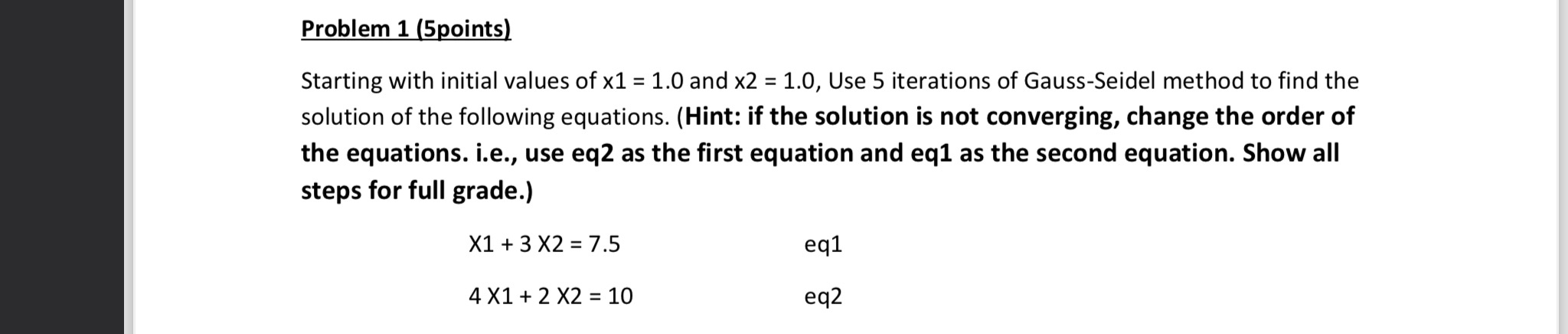 Solved Problem 1 (5points)Starting with initial values of | Chegg.com