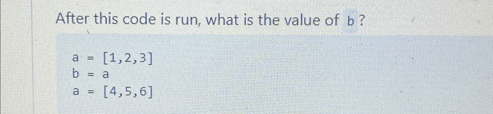 Solved After this code is run, what is the value of | Chegg.com